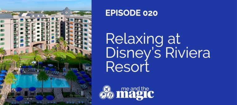 Relaxing at Disney’s Riviera Resort – Me and The Magic